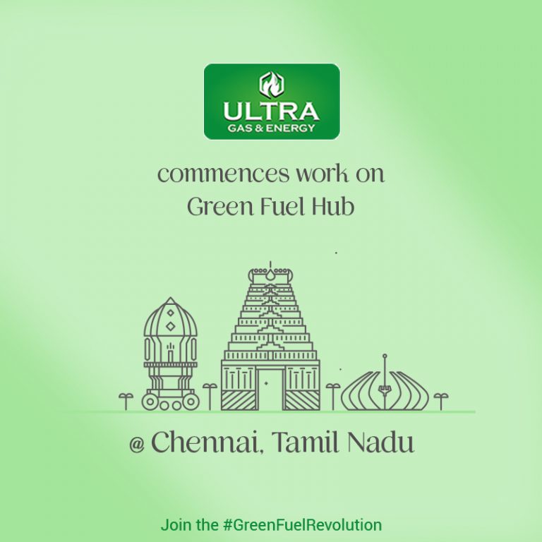 Commencement of Green Fuel Hub construction at Chennai – Ultra Gas and ...